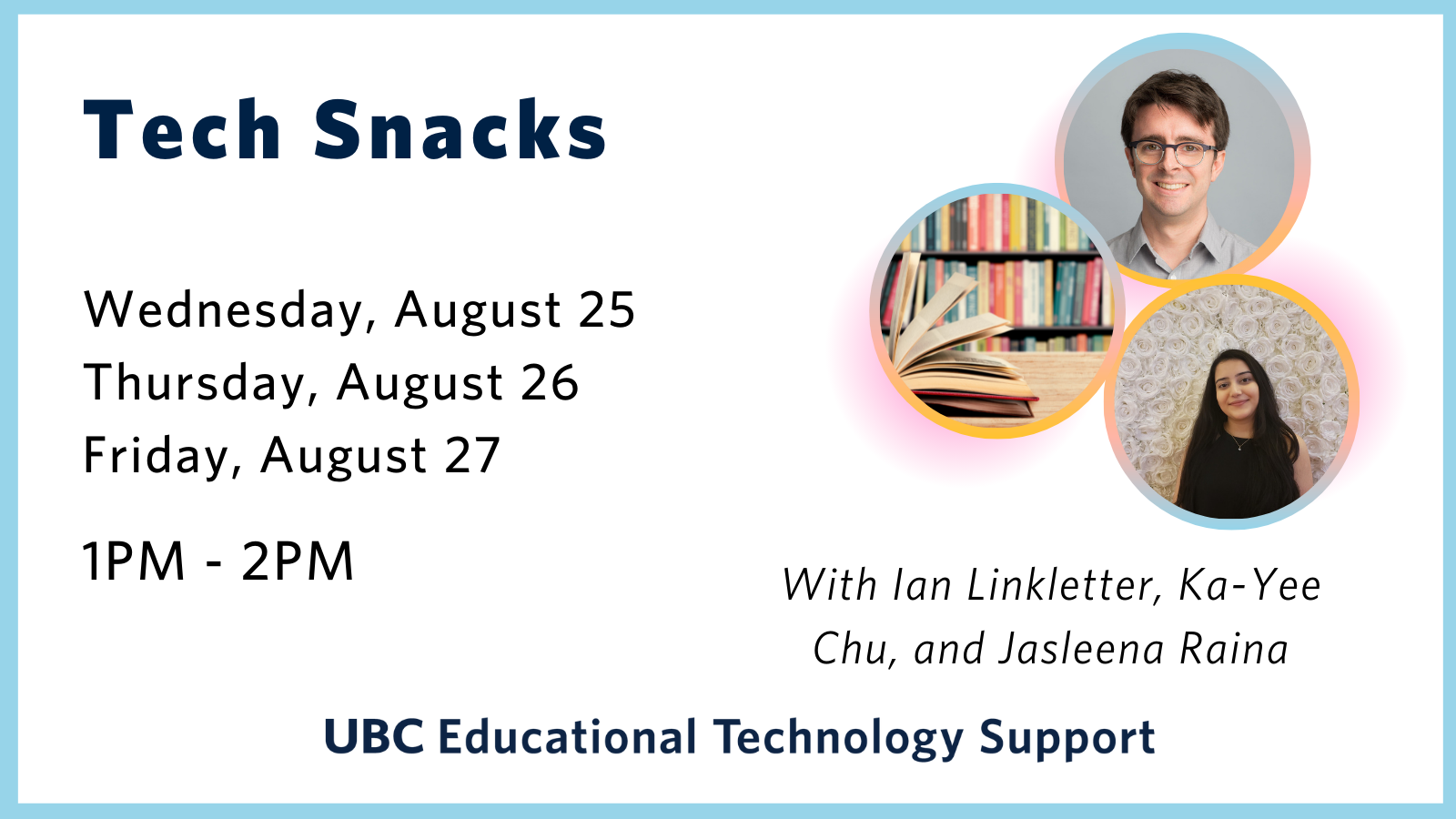 Tech Snacks - Learning Design & Digital Innovation